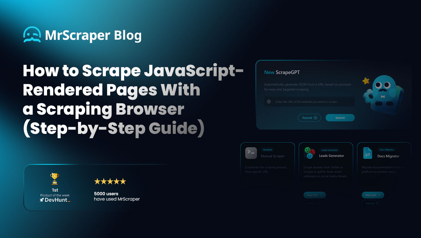How to Scrape JavaScript-Rendered Pages With a Scraping Browser (Step ...